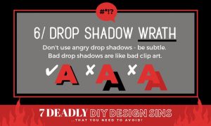 7 Deadly DIY Design Sins (that you need to avoid) - Easil
