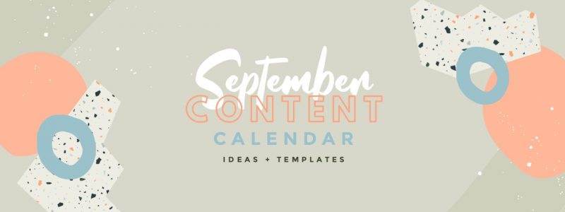 100+ September Content Calendar Ideas & Templates - Easil