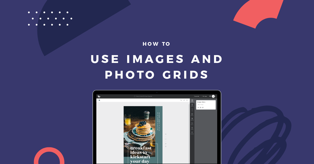How to Use Images and Photo Grids - Easil