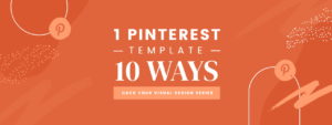 Pinterest Templates 10 Ways - Hack Visual Design Series - Easil