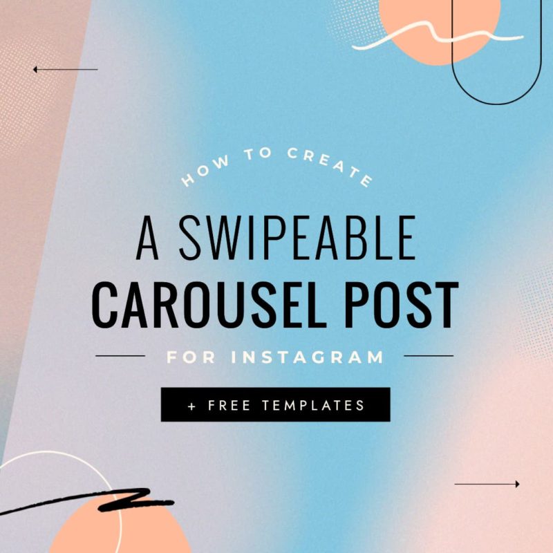 How to make a Creative Carousel Post for your Instagram Feed (+ Free ...