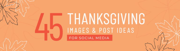 45 Thanksgiving Images and Ideas for Social Media [+Free Templates] - Easil