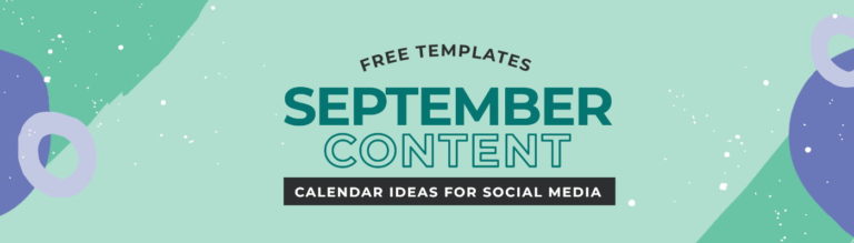 100+ September Content Calendar Ideas & Templates - Easil