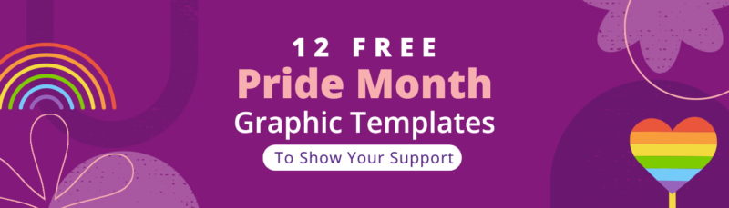 12 Free Pride Month Graphic templates to show your support - Easil