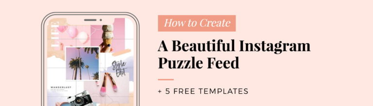 How to Create a Beautiful Instagram Puzzle Feed + 5 Free Templates - Easil
