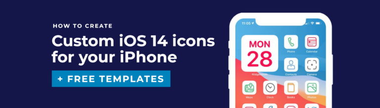 How to create custom iOS 14 icons for your iPhone (+ Free templates ...