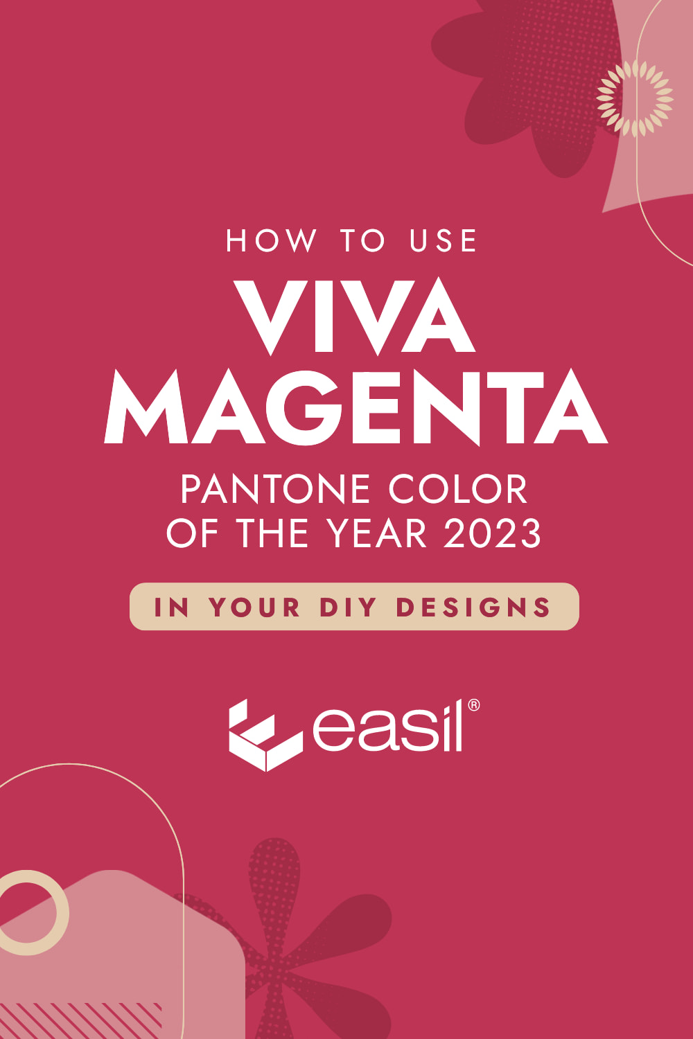 How to use Viva Magenta - Pantone Color of the Year 2023 in your ...