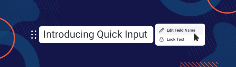 Introducing Quick Input - A faster way to update text on templates - Easil